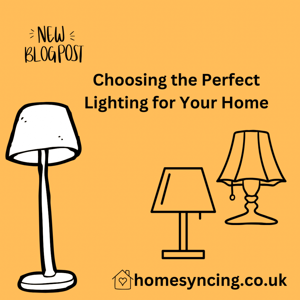 Finding your Perfect Lighting - homesyncing.co.uk